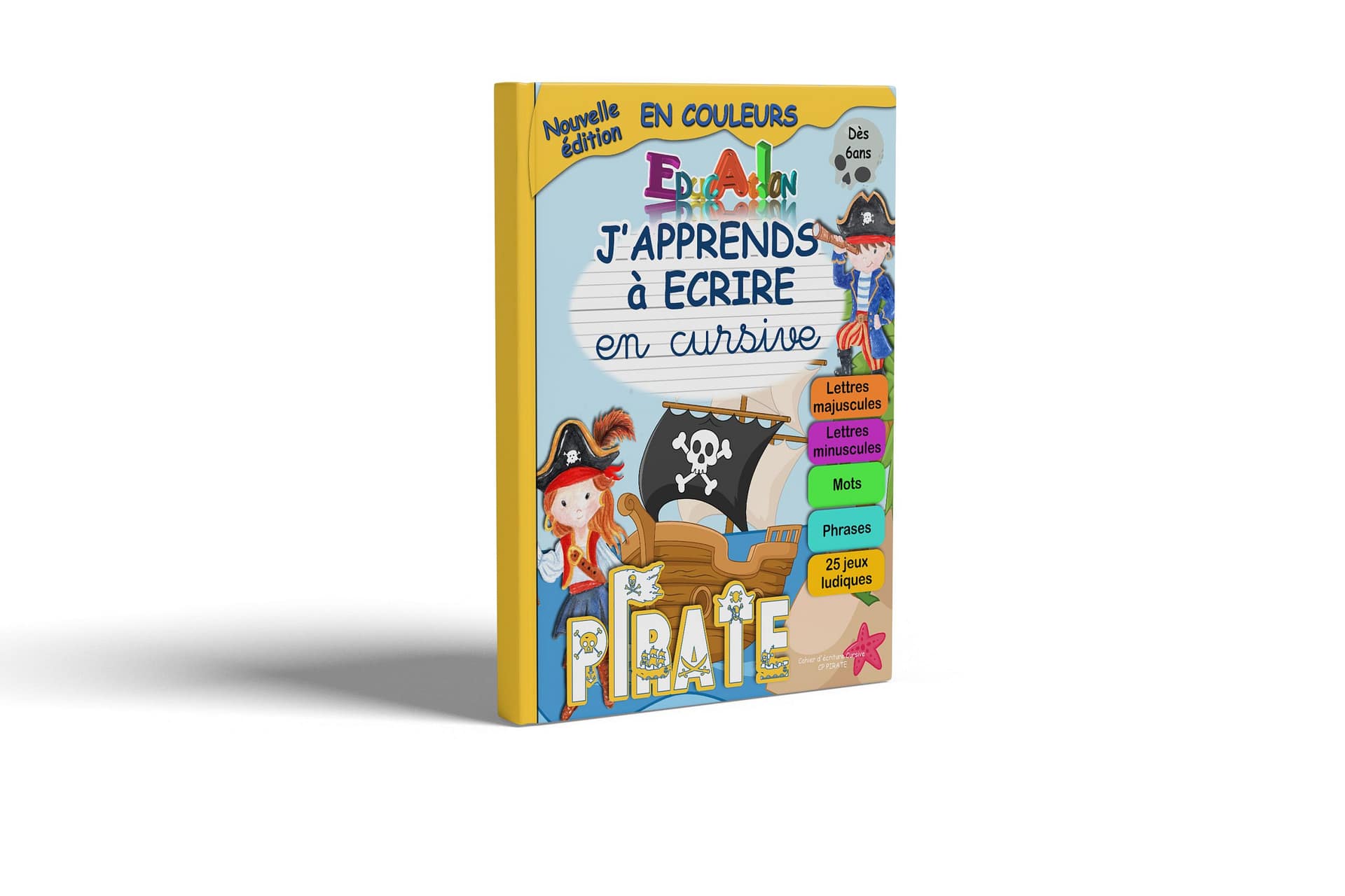 Cahier d'écriture cursive Pirate : à l'abordage de l'alphabet!